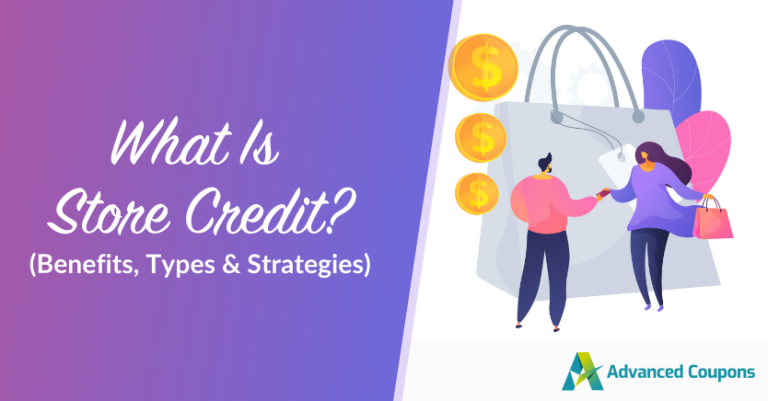 What Is Store Credit? (Benefits, Uses & Best Strategies)
